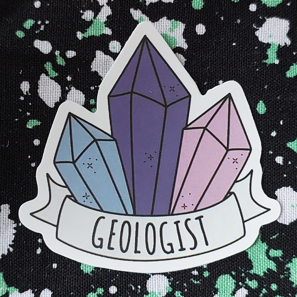 Geologist Sticker - Miss Sombre - New Zealand